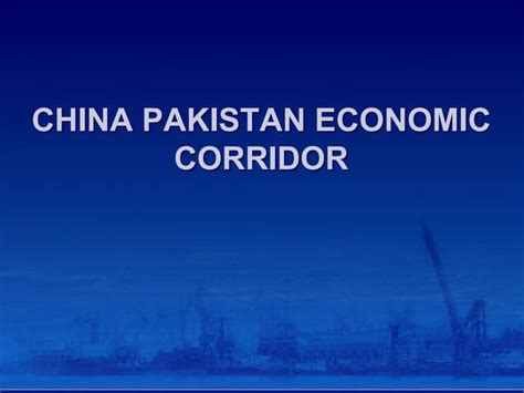 Presentation On Cpec Pptx
