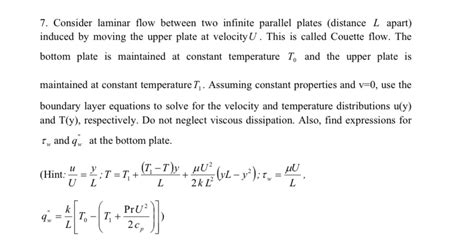 Solved 7 Consider Laminar Flow Between Two Infinite Parallel Plates Course Hero