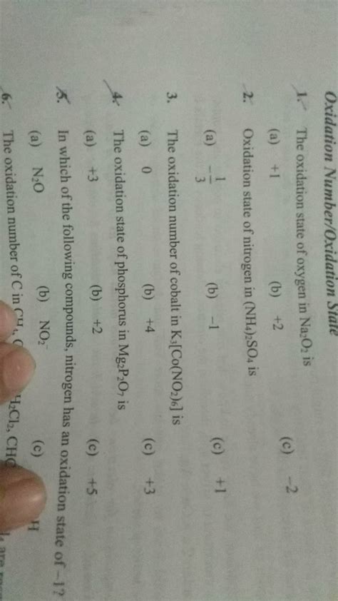 1 The Oxidation State Of Oxygen In Na2 O2 Is A 1 B 2 C −22 Ox