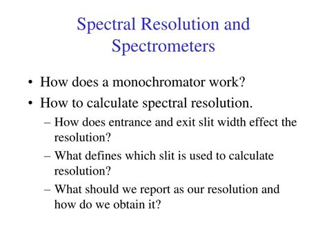 PPT Spectral Resolution And Spectrometers PowerPoint Presentation Free Download ID
