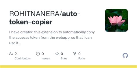 Github Rohitnaneraauto Token Copier I Have Created This Extension