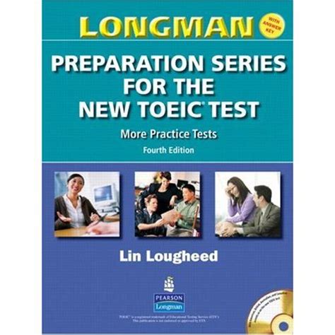 Longman Preparation Series For The New Toeic Test More Practice Tests