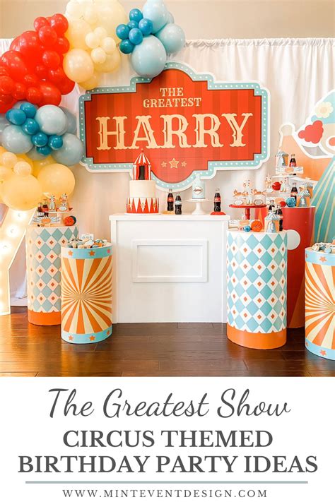 Circus Themed Birthday Party — Mint Event Design