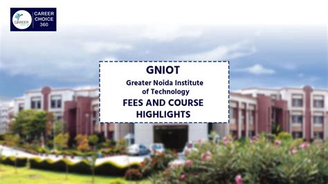 The Greater Noida Institute Of Technology