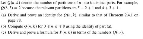 solved let q n k denote the number of partitions of n into