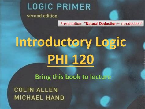 Ppt Introductory Logic Phi 120 Powerpoint Presentation Free Download