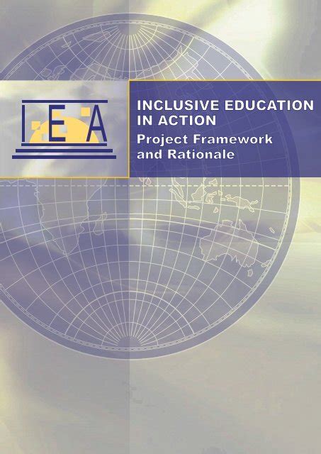 The Iea Framework And Rationale Inclusive Education In Action