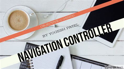 Mastering Navigation Controller In Objective C Hindi Youtube