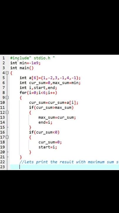 Program Formaximum Sum Of Continuous Sub Array In Ccprogramming Shorts Kadanes Optimized