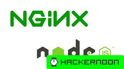 Configure Nginx As A Reverse Proxy For Your Nodejs Application A Step By Step Guide Hackernoon