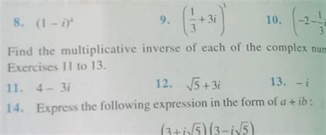 Find The Multiplicative Inverse Of Each Of The Complex Nun Exercises 11 T