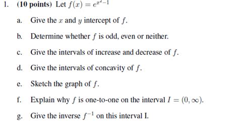 solved 1 10 points let f x ex2−1 a give the x and y