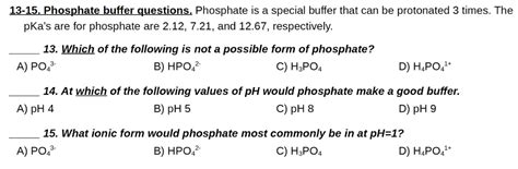 Solved Phosphate Buffer Questions Phosphate Is A Special