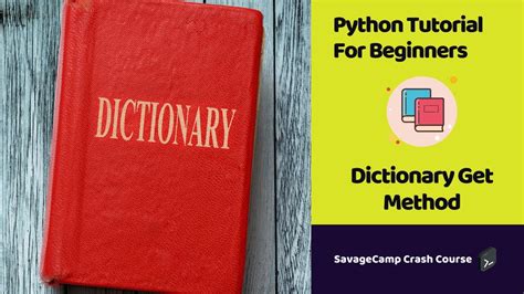 Python Dictionary Get Method Python Tutorials For Beginners Youtube