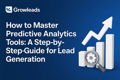 How To Master Predictive Analytics Tools A Step By Step Guide
