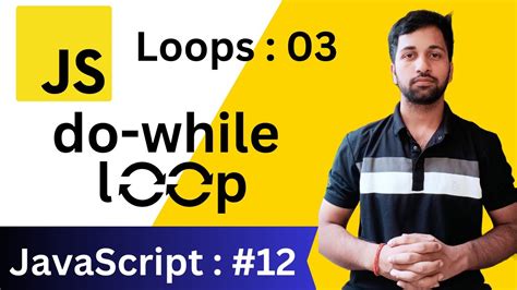 Do While Loop In Javascript Javascript Basics To Advance 12 Youtube