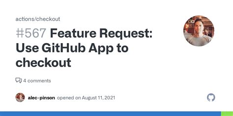 Feature Request Use Github App To Checkout · Issue 567 · Actions