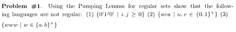 solved problem 1 using the pumping lemma for regular sets