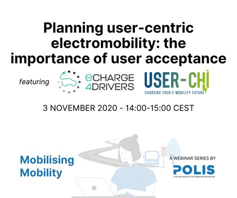 Mobilising Mobility Planning User Centric Electromobility The