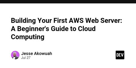Building Your First Aws Web Server A Beginners Guide To Cloud Computing Dev Community