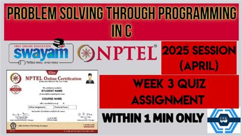 Problem Solving Through Programming In C Nptel Week 3 Quiz Assignment April 2025 Youtube