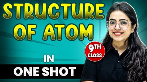 Structure Of Atom In 1 Shot Full Chapter Coverage Concepts Pyqs