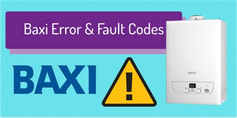 Baxi Boiler Error Codes Faults Troubleshooting Boiler Central