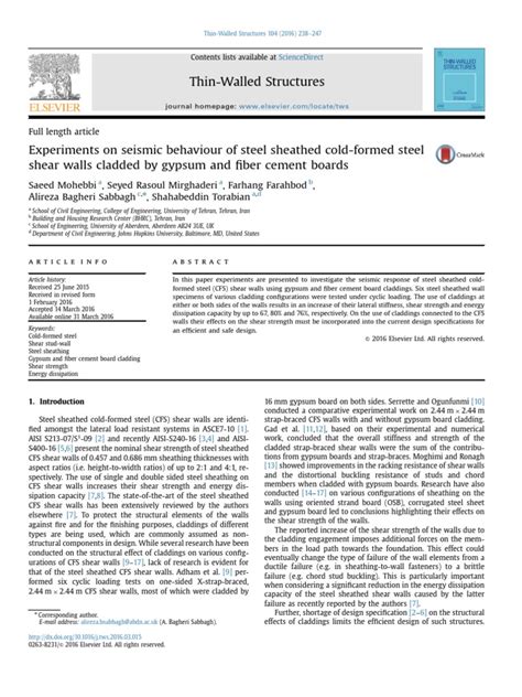 Experiments On Seismic Behaviour Of Steel Sheathed Cold Formed Steel Shear Walls Cladded By