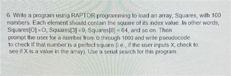 Solved 6 Write A Program Using Raptor Programming To Load