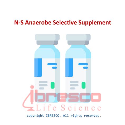 N S Anaerobe Selective Supplement ایبرسکو