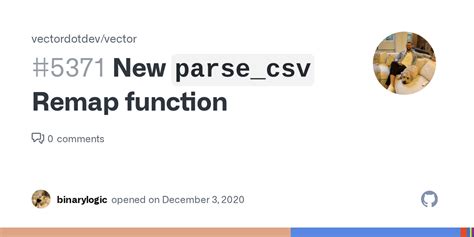 New `parsecsv` Remap Function · Issue 5371 · Vectordotdevvector · Github