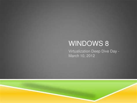 Ppt Windows 8 Powerpoint Presentation Free Download Id 1011824