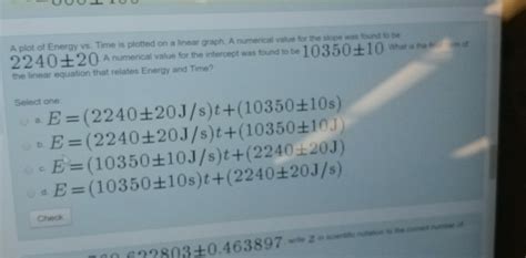 Solved A Plot Of Energy Vs Time Is Plotted On A Linear Chegg Com