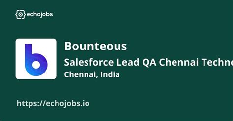 Bounteous Is Hiring Salesforce Lead Qa Chennai Technology Engineering Services Quality