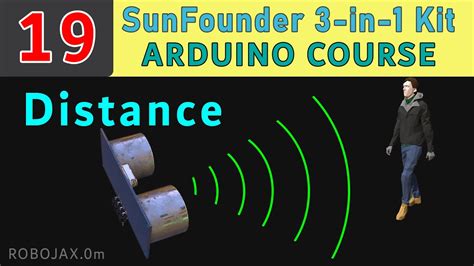 Lesson 19 Measure Distance Using Ultrasonic Sensor With Arduino Sunfounder Robojax Youtube