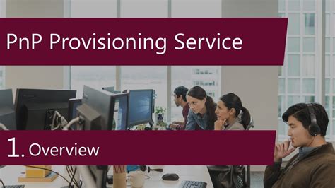 SharePoint Online Provisioning Service Episode Overview YouTube