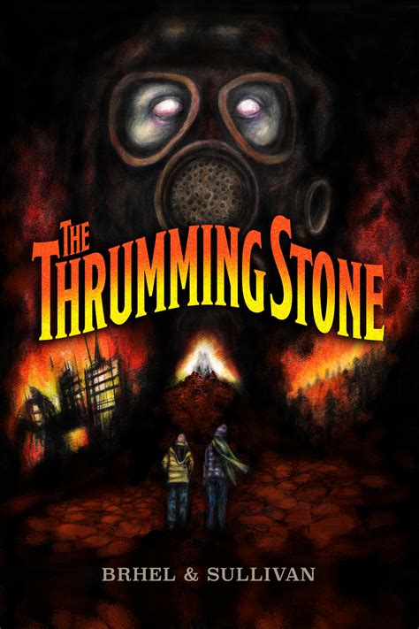 The Thrumming Stone By John Brhel Goodreads