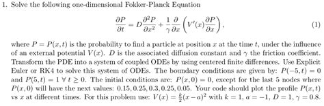 1 Solve The Following One Dimensional Fokker Planck