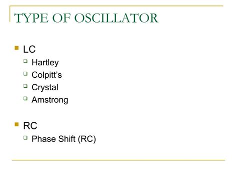 Basic Oscillator Functioning And Types Ppt