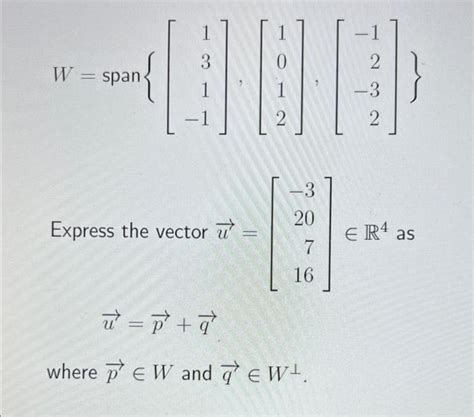 solved w span 1 3 1 1 express the vector u 1 0 1 2 3 20