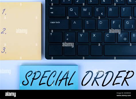 Text Sign Showing Special Order Concept Meaning Specific Item Requested A Routine Memo By