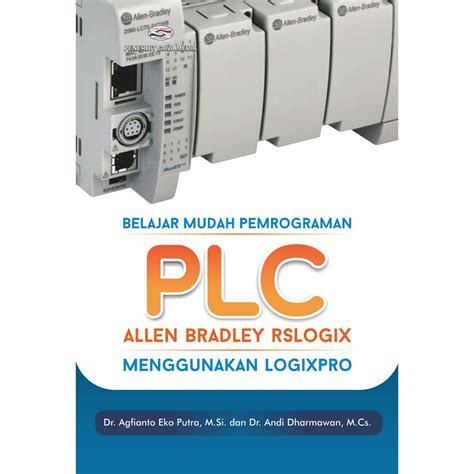 Easy Learning PLC Programming Allen Bradley RSLogix Using LogixPro
