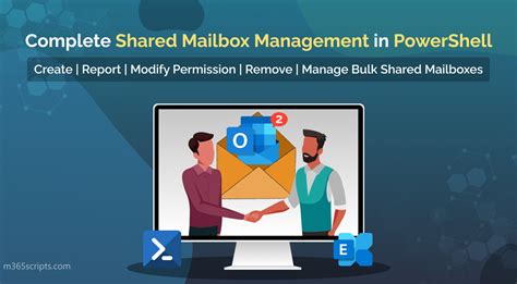 Manage Shared Mailboxes Using Powershell In Microsoft 365