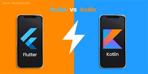 Flutter Vs Kotlin Which One Should You Choose