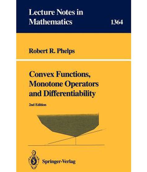 Convex Functions Monotone Operators And Differentiability Buy Convex