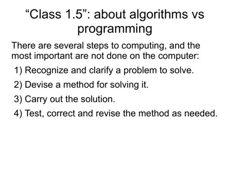 Class 15” About Algorithms Vs Programming