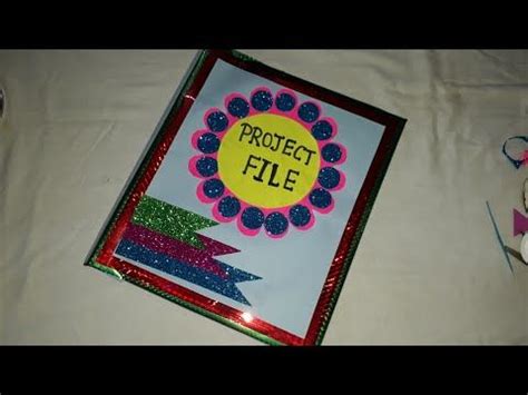 How To Decorate Project File Front Page Design To Decorate Project File