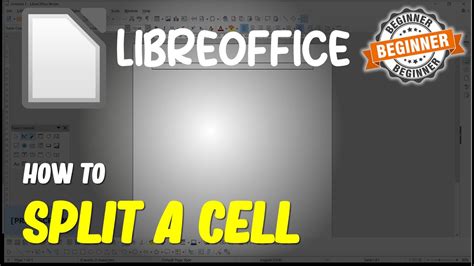 Libreoffice How To Split A Cell Youtube