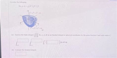 Solved Consider The Following F X Y Z X2 Y2 Z2 A Express