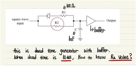 Solved This Is Dead Time Generator With Buffer When Dead